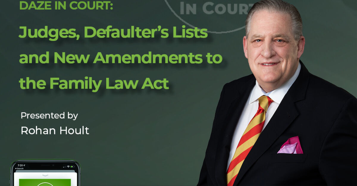 Daze in Court - Judges, Defaulter's Lists and New Amendments to the ...