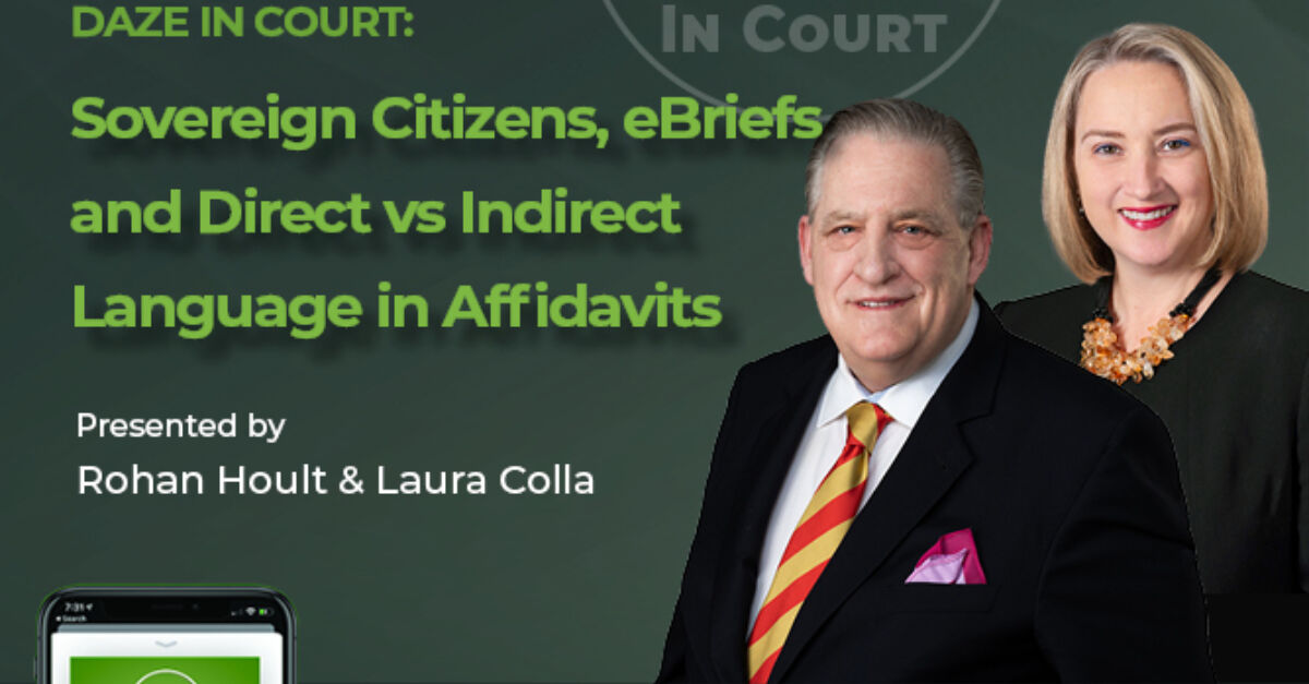 Daze in Court - Sovereign Citizens, eBriefs and Direct vs Indirect ...