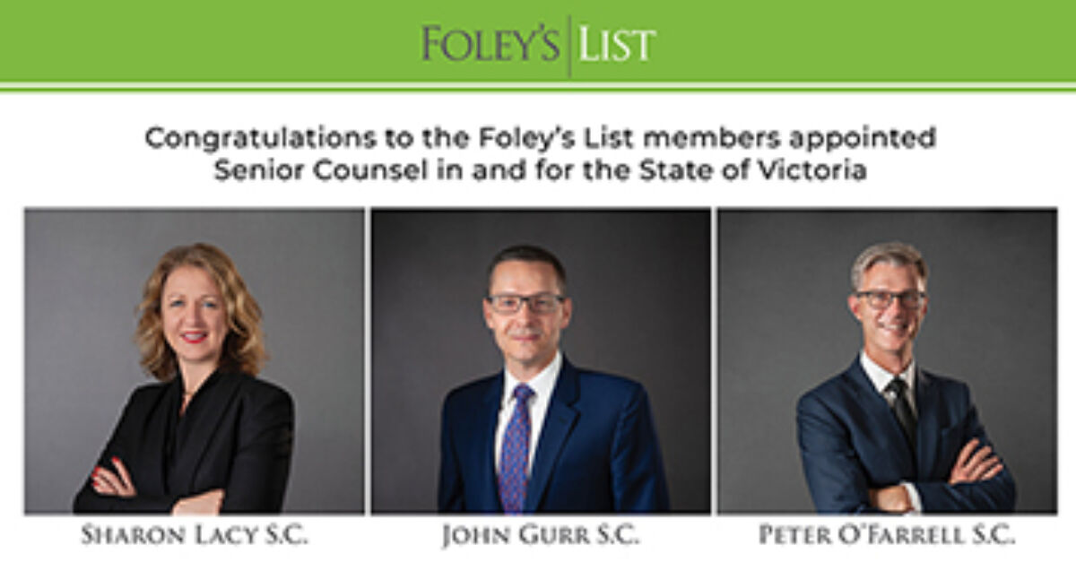 Sharon Lacy S.C., John Gurr S.C., and Peter O'Farrell S.C. appointed ...