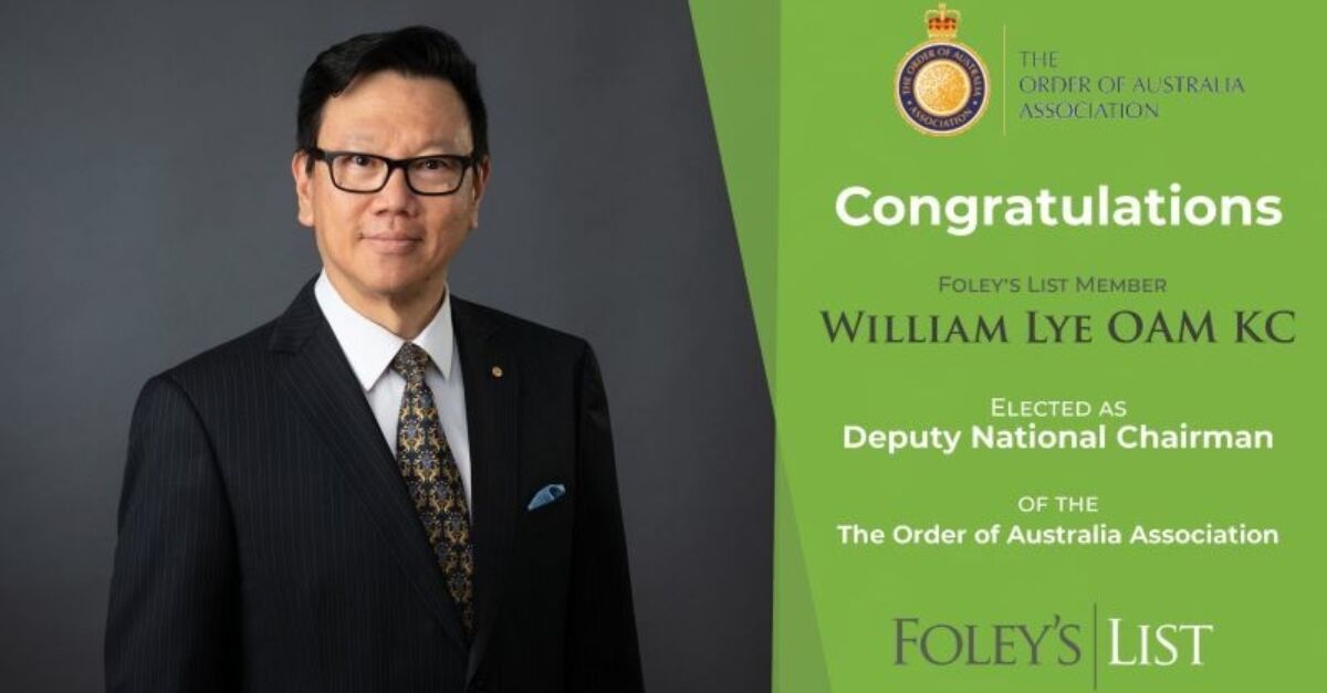 William Lye OAM KC appointed as the Deputy National Chairman of The ...