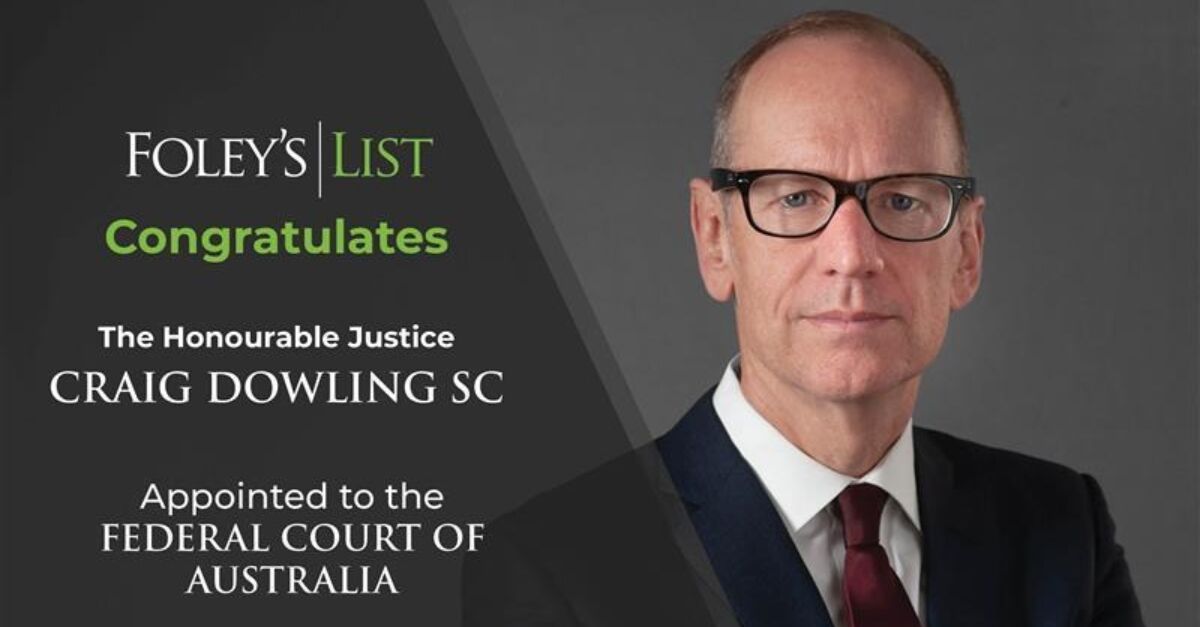 Craig Dowling SC appointed to the Federal Court of Australia | Foleys List