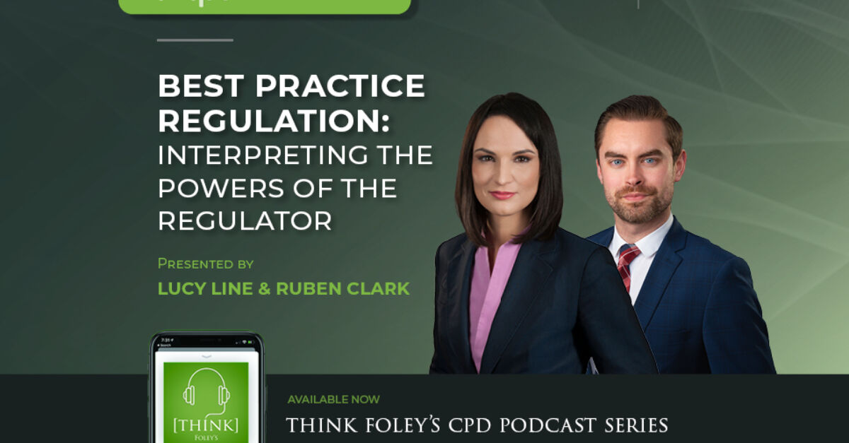 Best Practice Regulation: Interpreting the Powers of the Regulator ...