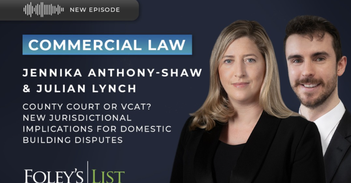 County Court or VCAT? New jurisdictional implications for domestic ...