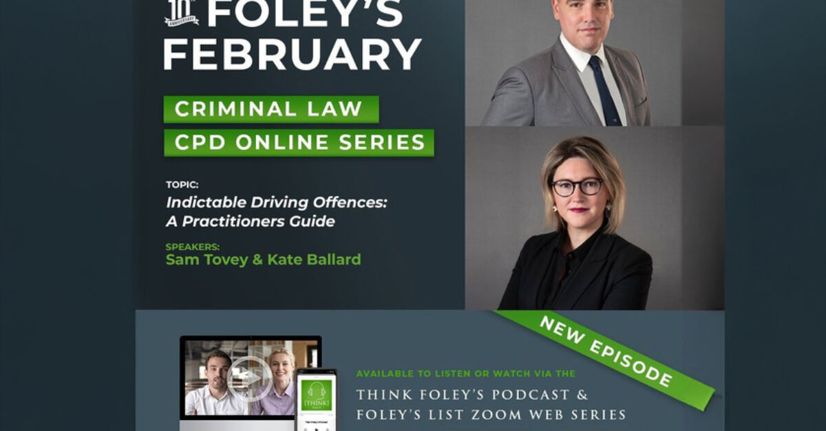 Indictable Driving Offences: A Practitioners Guide | Foleys List